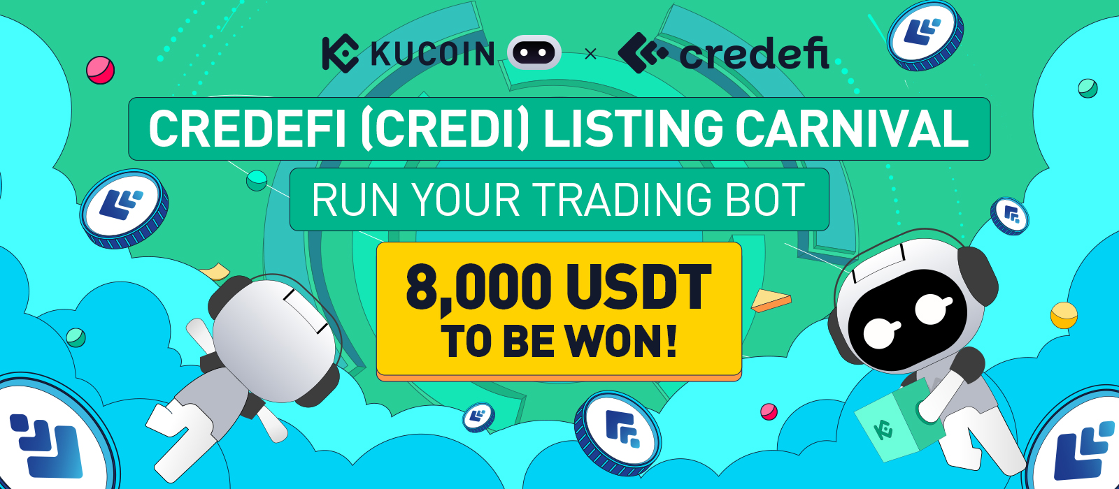 Credefi CREDI Listing Carnival Run Your Trading Bot 8 000 USDT To Credefi CREDI Listing Carnival Run Your Trading Bot 8 000 USDT To
